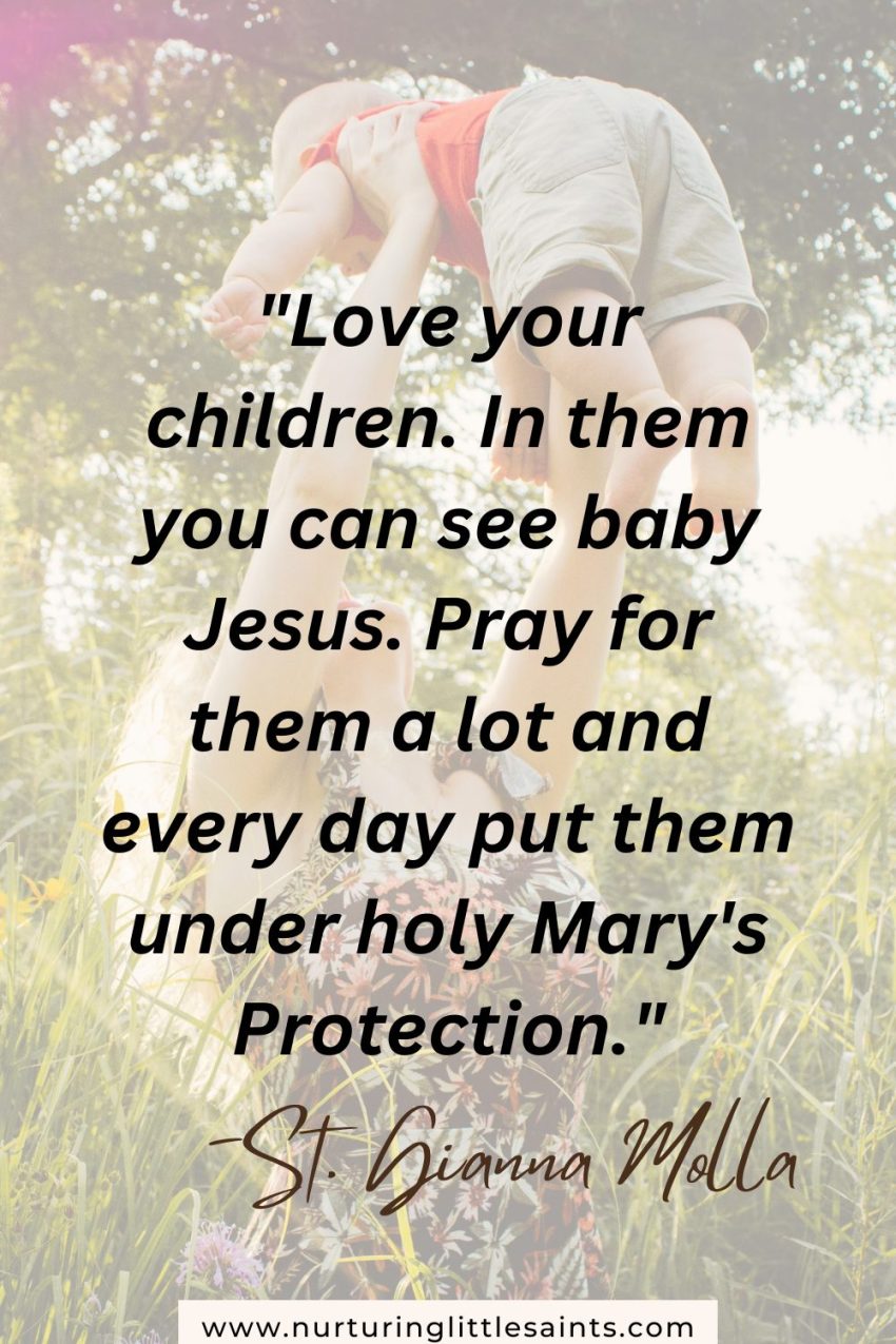 Catholic Motherhood Quotes - Nurturing Little Saints